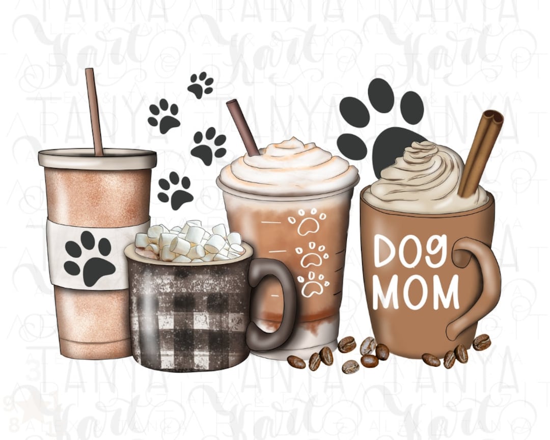 Dog Mom Coffee Cups PNG Digital Download, Coffee Lover Png, Coffee ...
