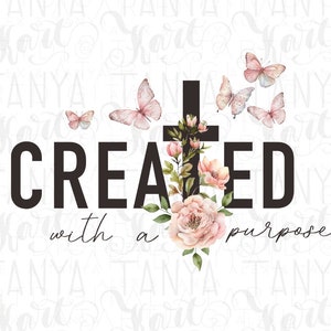 Created With A Purpose Png for Sublimation, Bible Verse Png Instant ...