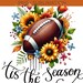 Tis the Season Football PNG Design, Transparent Crafting File for Game ...