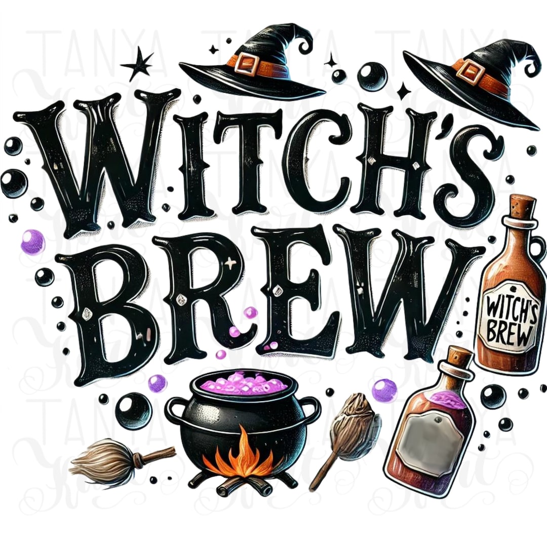 Witch's Brew PNG, Retro Designs for Shirts & Tumblers, Funny Halloween ...