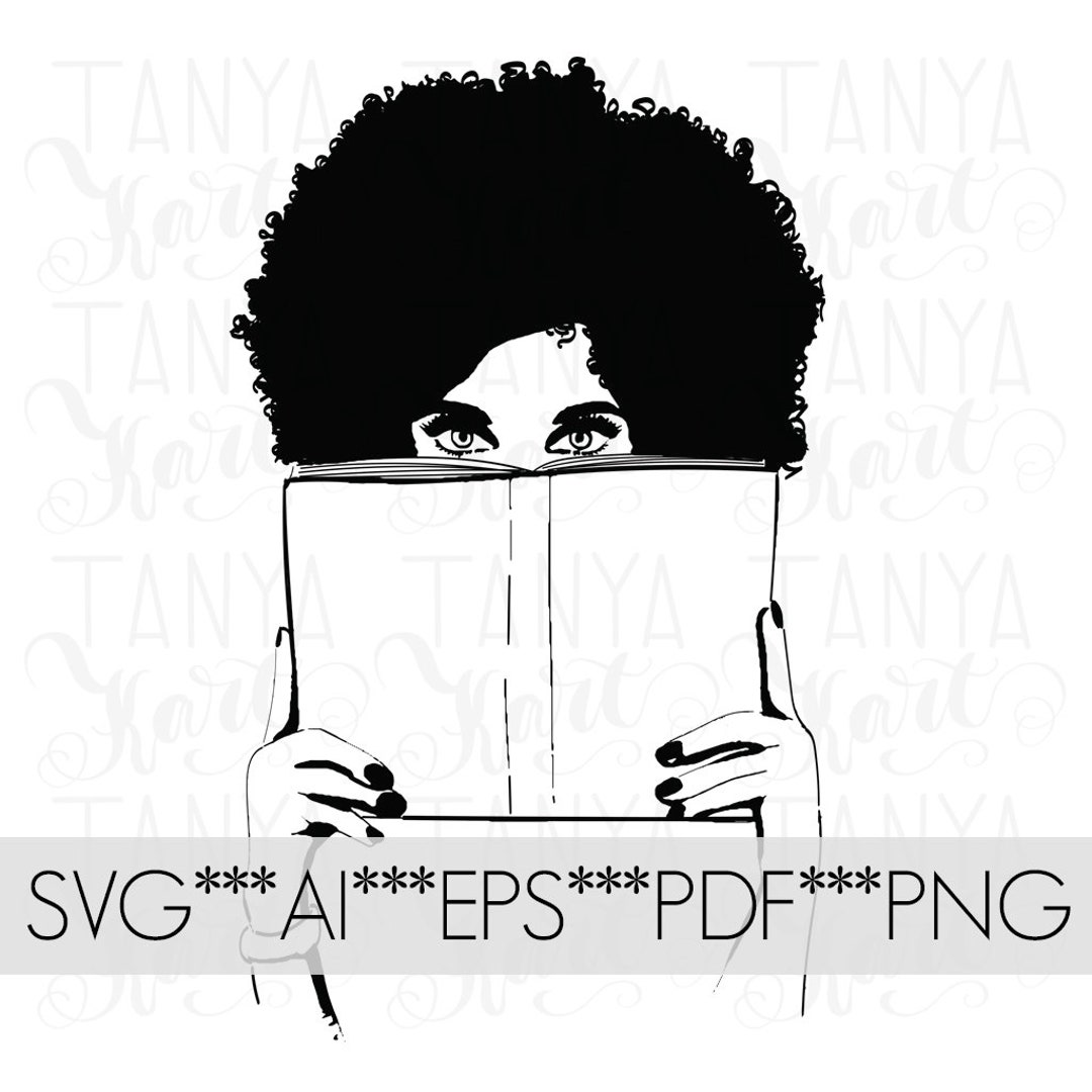 Afro SVG, Reading Woman, Ai File, Black Outlined File, PNG File for ...