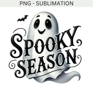 Spooky Season Ghost, Digital Download for T-shirt Designs, Halloween ...