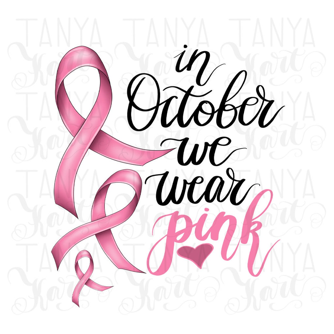 Inspirational Quote in October We Wear Pink Sublimation - Etsy