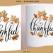 Thankful PNG Digital Download Sublimation Designs, Hello Fall, Autumn ...