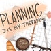 Planner Sublimation, Whimsical Sublimation, Planning is My Therapy Png ...