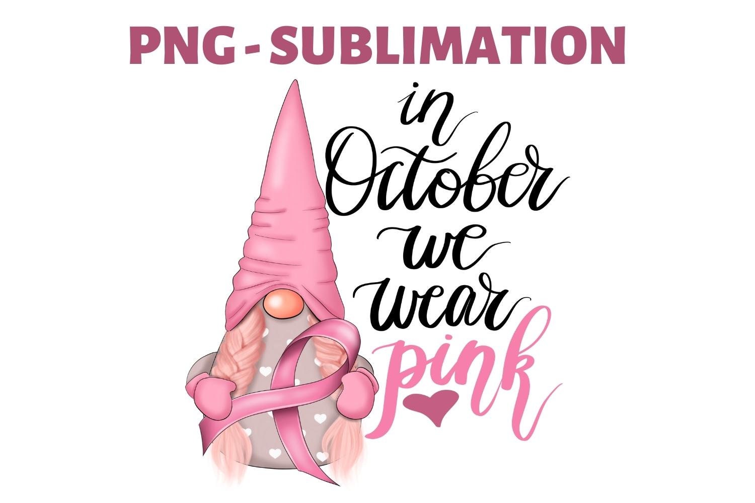 Gnome Png Design Inspirational Quote in October We Wear - Etsy