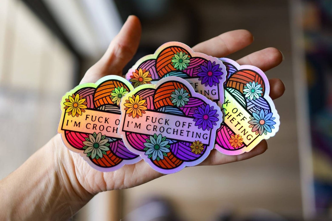Funny Crochet Vinyl Holographic Sticker Crocheter Joke Gift | Etsy