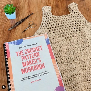 Crochet Pattern Writers Workbook, How to Write Crochet Patterns PDF ...