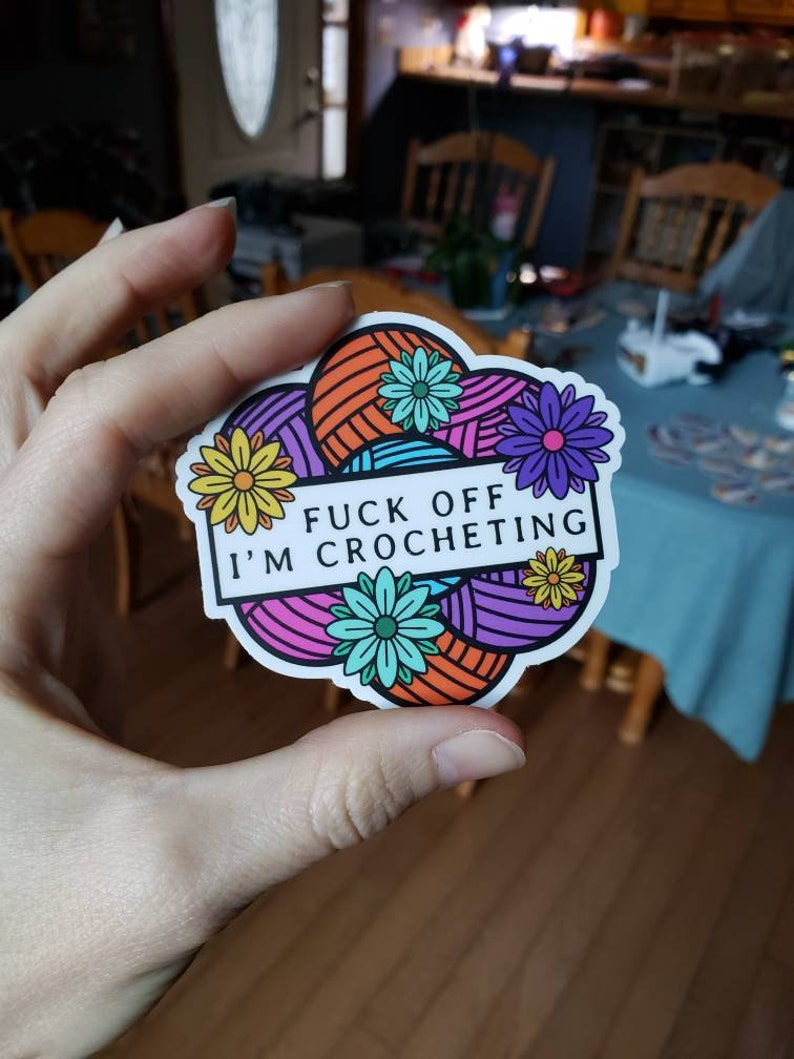Funny Crochet Vinyl Sticker Crocheter Joke Gift Crochet - Etsy