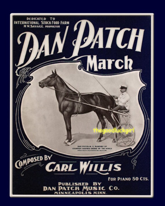 Vintage DAN PATCH MARCH 8x10 Sheet Music Cover Famous Harness | Etsy