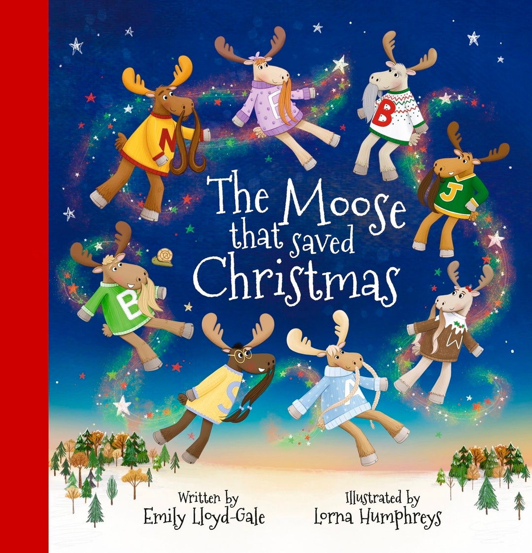 The Moose That Saved Christmas, Hardback, Moose, Birthday, Gift ...