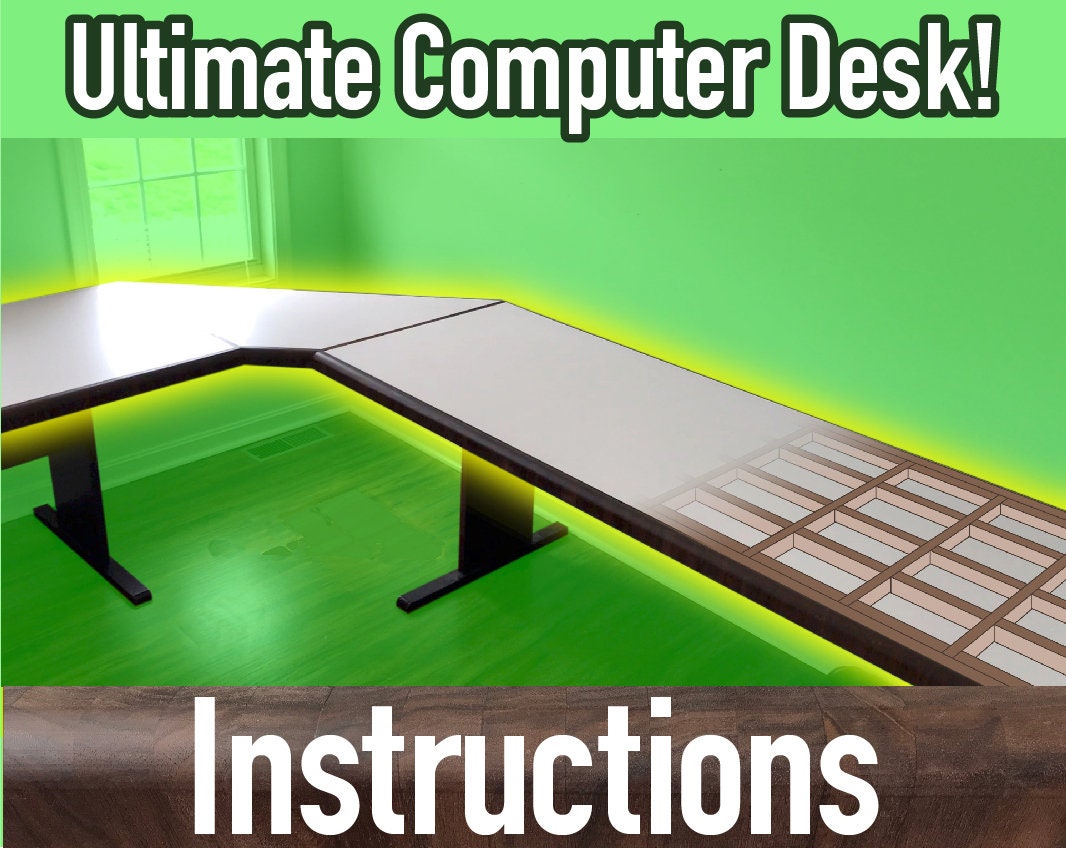 Ultimate Computer Desk - Instructions - Etsy