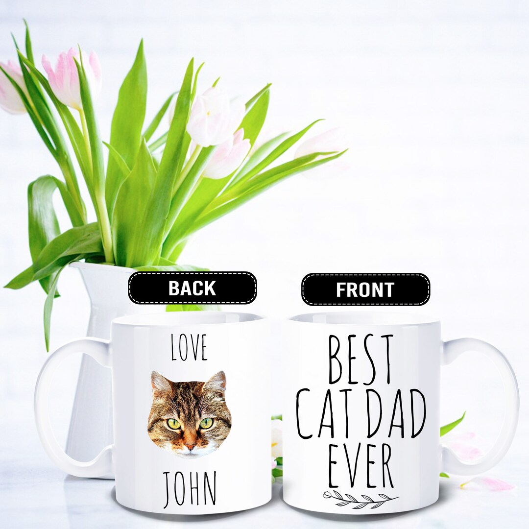 Custom Cat Dad Mug Best Cat Dad Ever Cat Lover T Men Personalized Cat Lover Ts Fam006