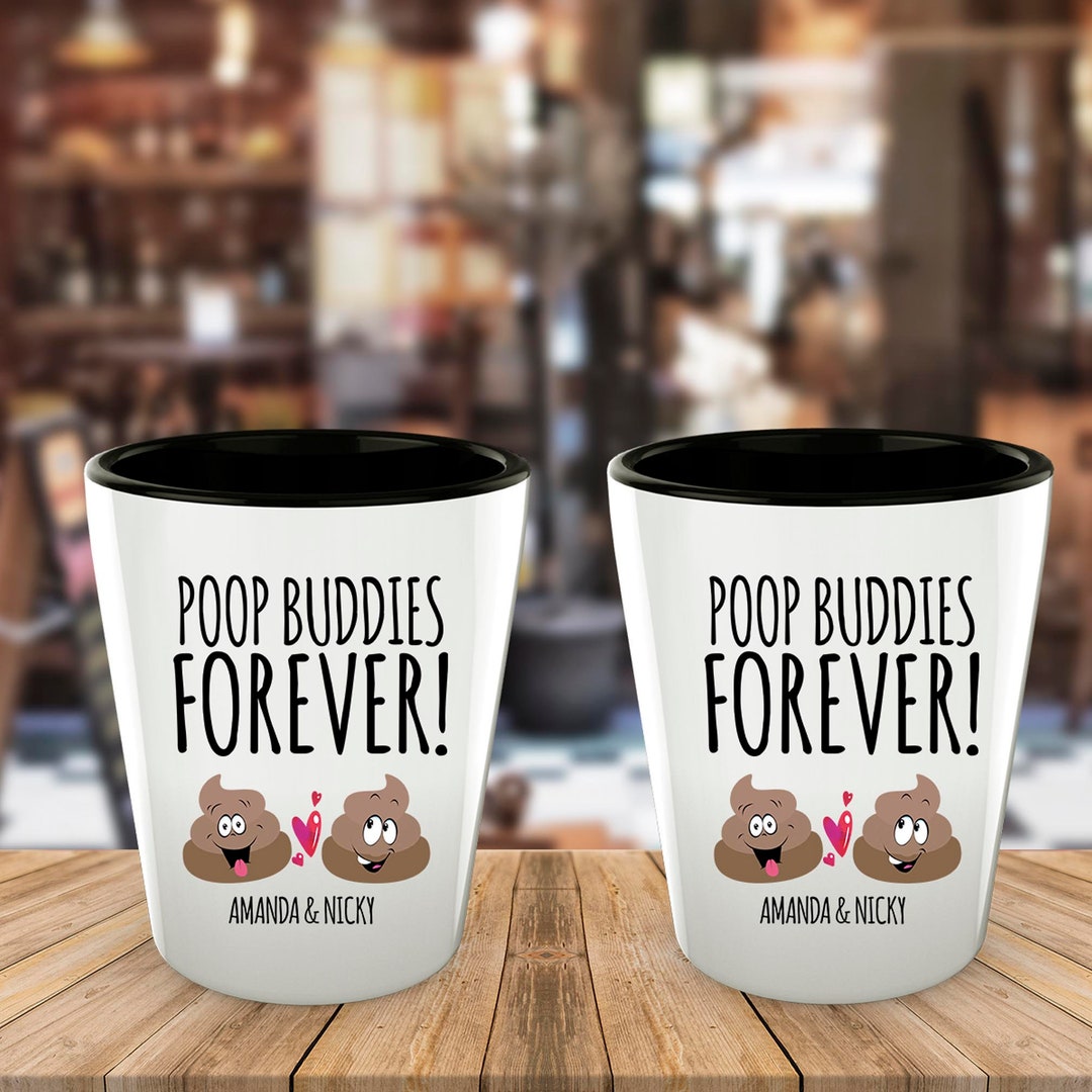 Personalized Shot Glasses Set, Poop Buddies Forever Gift for Best ...