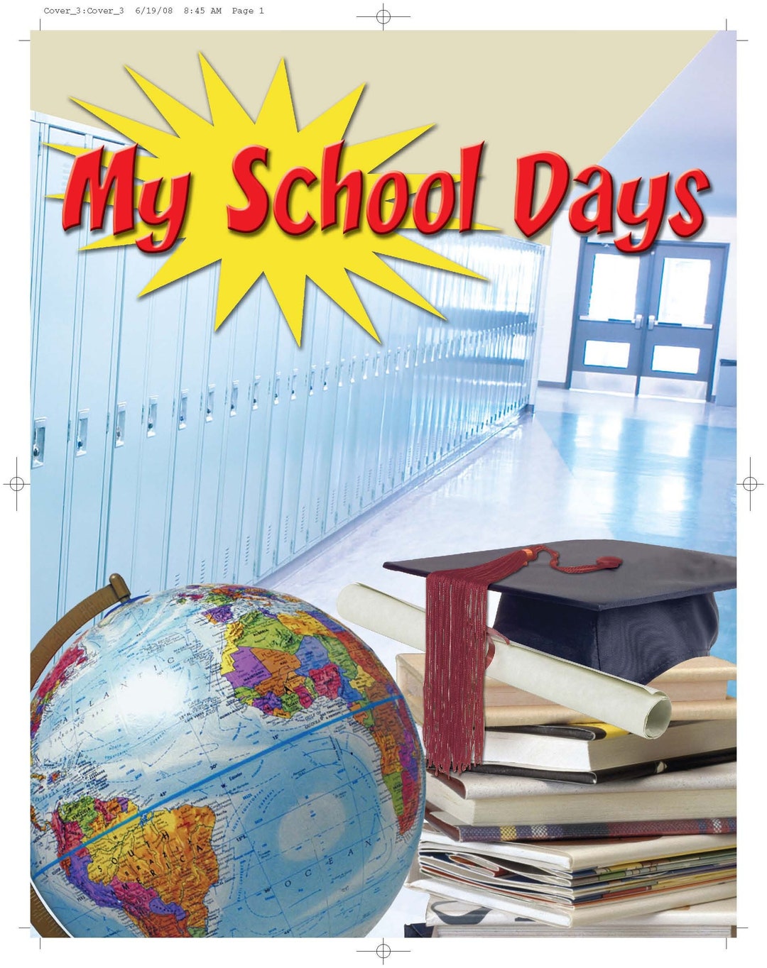 School Day Memory Book. This is a Book for School Kids From Grades K ...