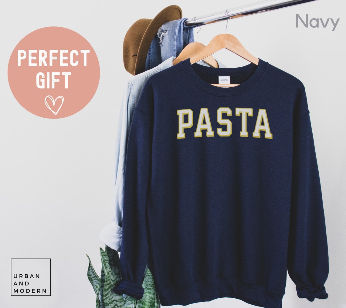 Pasta Sweatshirt , Pasta Shirt, Pasta Gift, Funny Pasta Gift, Chef Gift ...