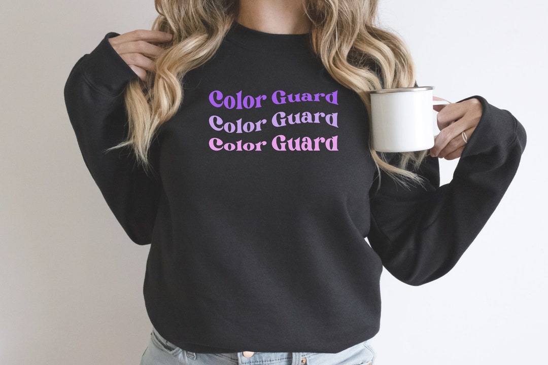 Color Guard Gift, Color Guard Sweatshirt, Color Guard Shirt, Color ...