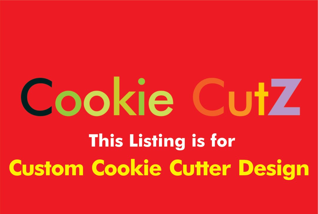 Custom Cookie Cutter Design Based on Your Sketch, Picture, Logo, or ...