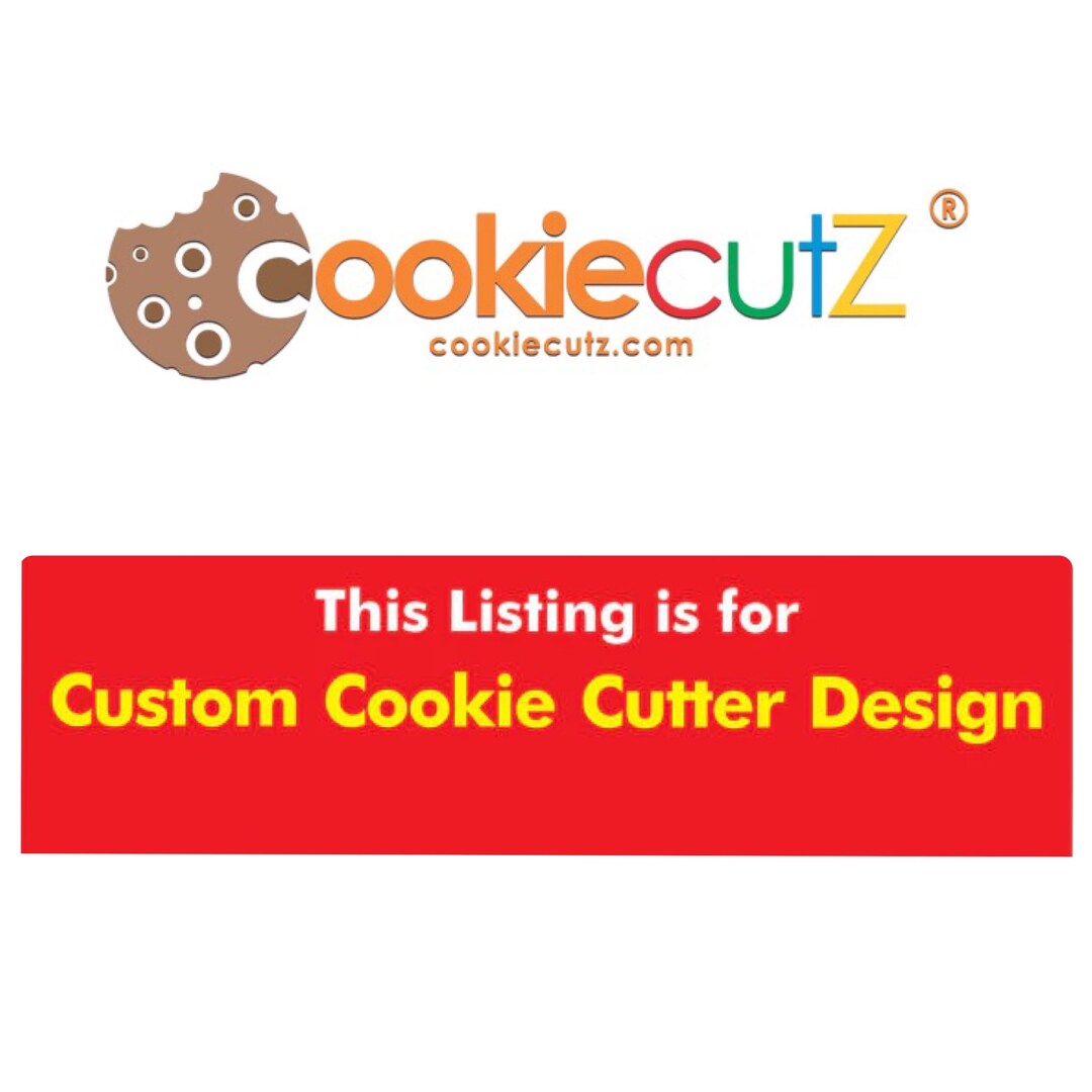 Custom Cookie Cutter Design Based on Your Sketch, Picture, Logo, or ...