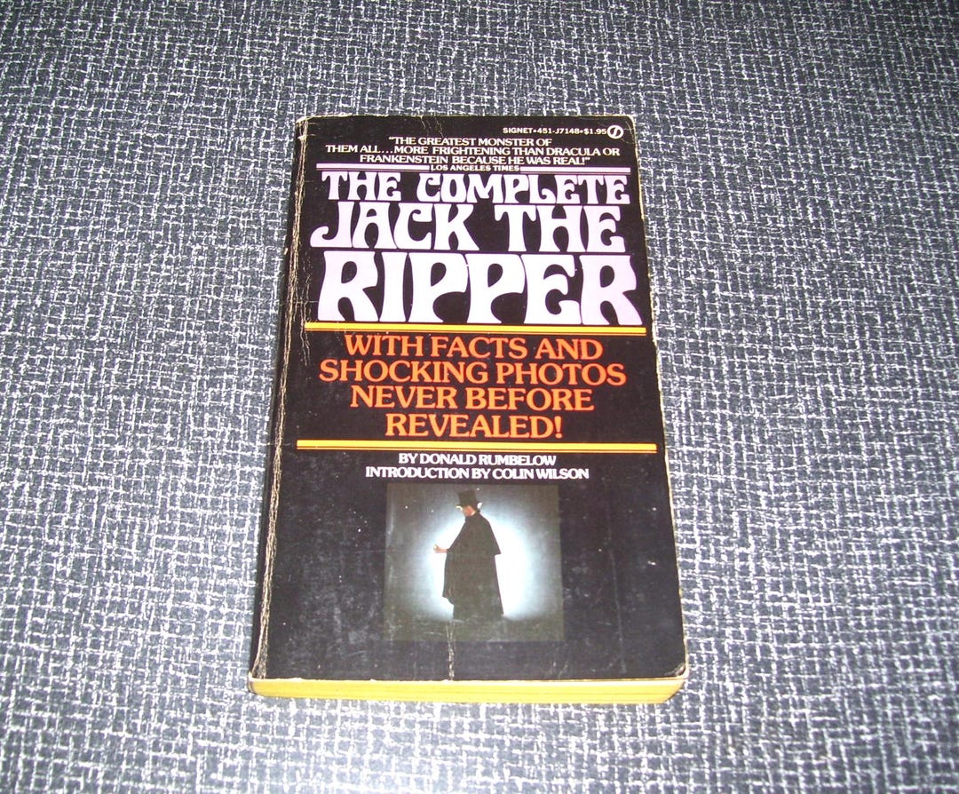 The Complete Jack the Ripper by Donald Rumbelow Illustrated Pb 1976 - Etsy