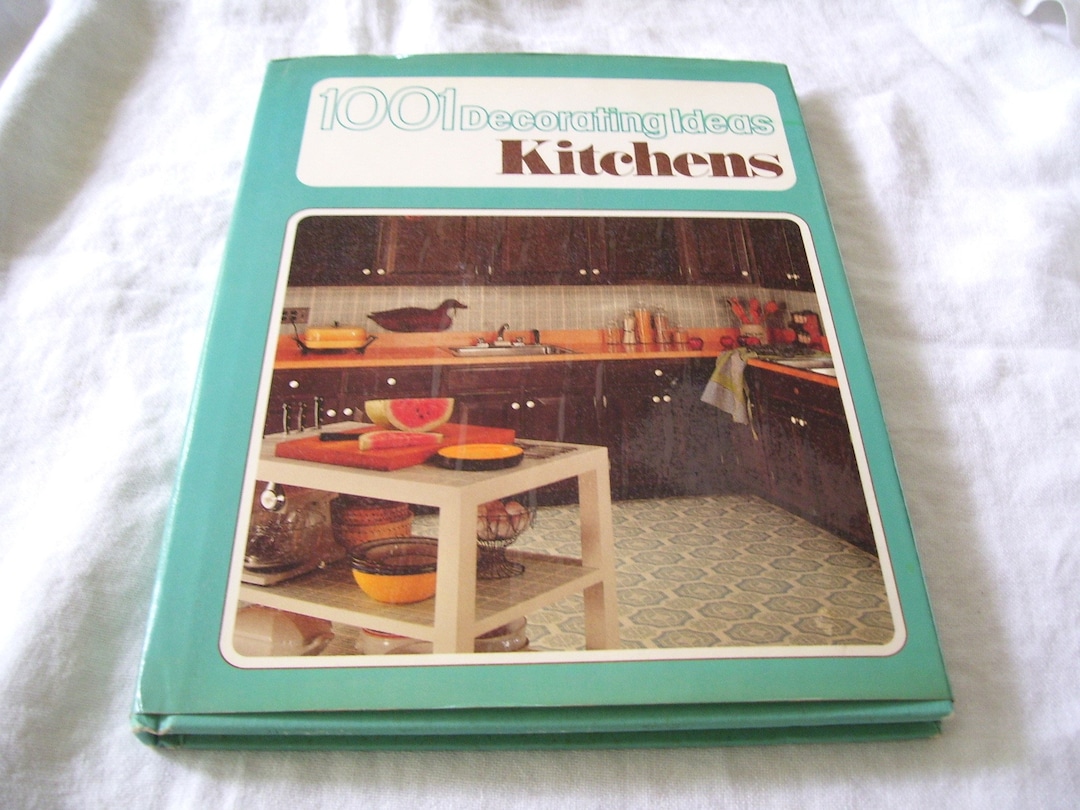 1970s Kitchen Book 1001 Decorating Ideas Kitchens HC/DJ 1980 - Etsy