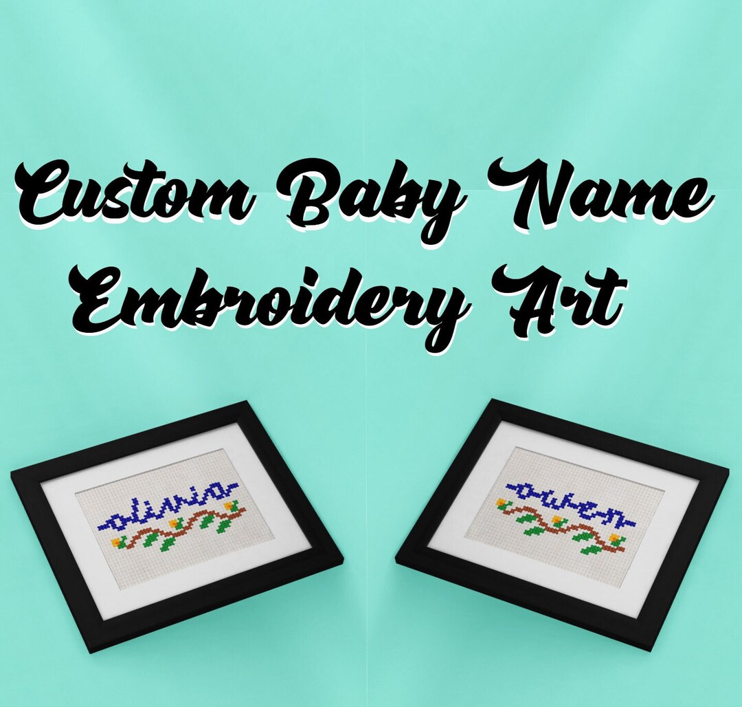 Custom Baby Name Embroidery Art Print, Personalized Nursery Decor (4x6 ...