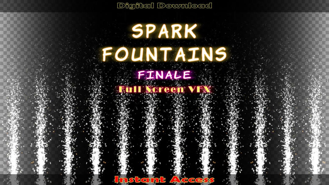 Spark Fountains Finale - Fireworks VFX | Overlay for Twitch ...