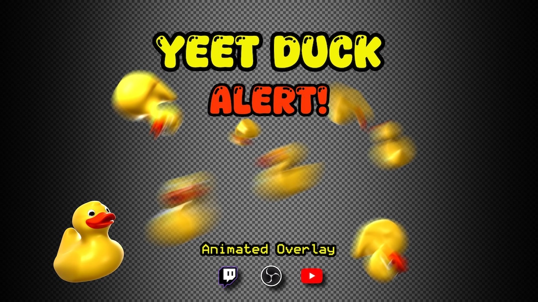 Yeet Duck | Animated Overlay | Rubber Duck Stream Alert VFX for Twitch ...