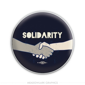 Solidarity Button - Union Button // Pinback Button // Fridge Magnet ...