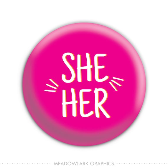 She Her Pronoun Button Pinback Button // Fridge Magnet // - Etsy