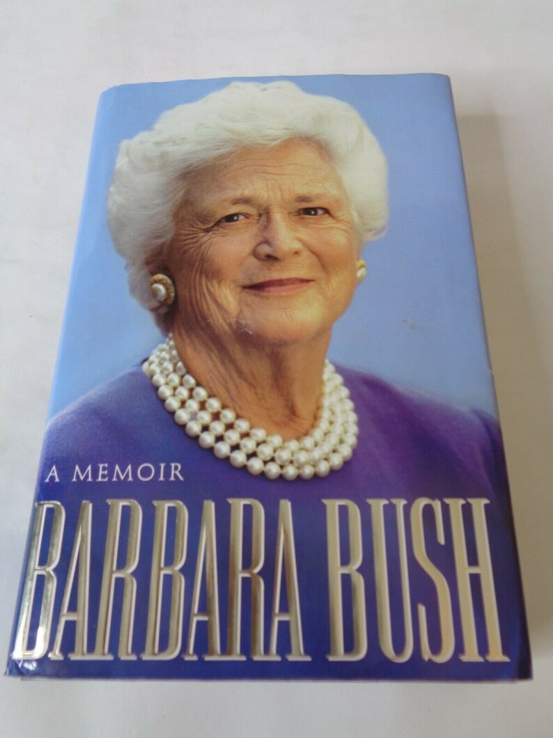 Barbara Bush A Memoir Signed Book Plate Personal Note HCDJ ...