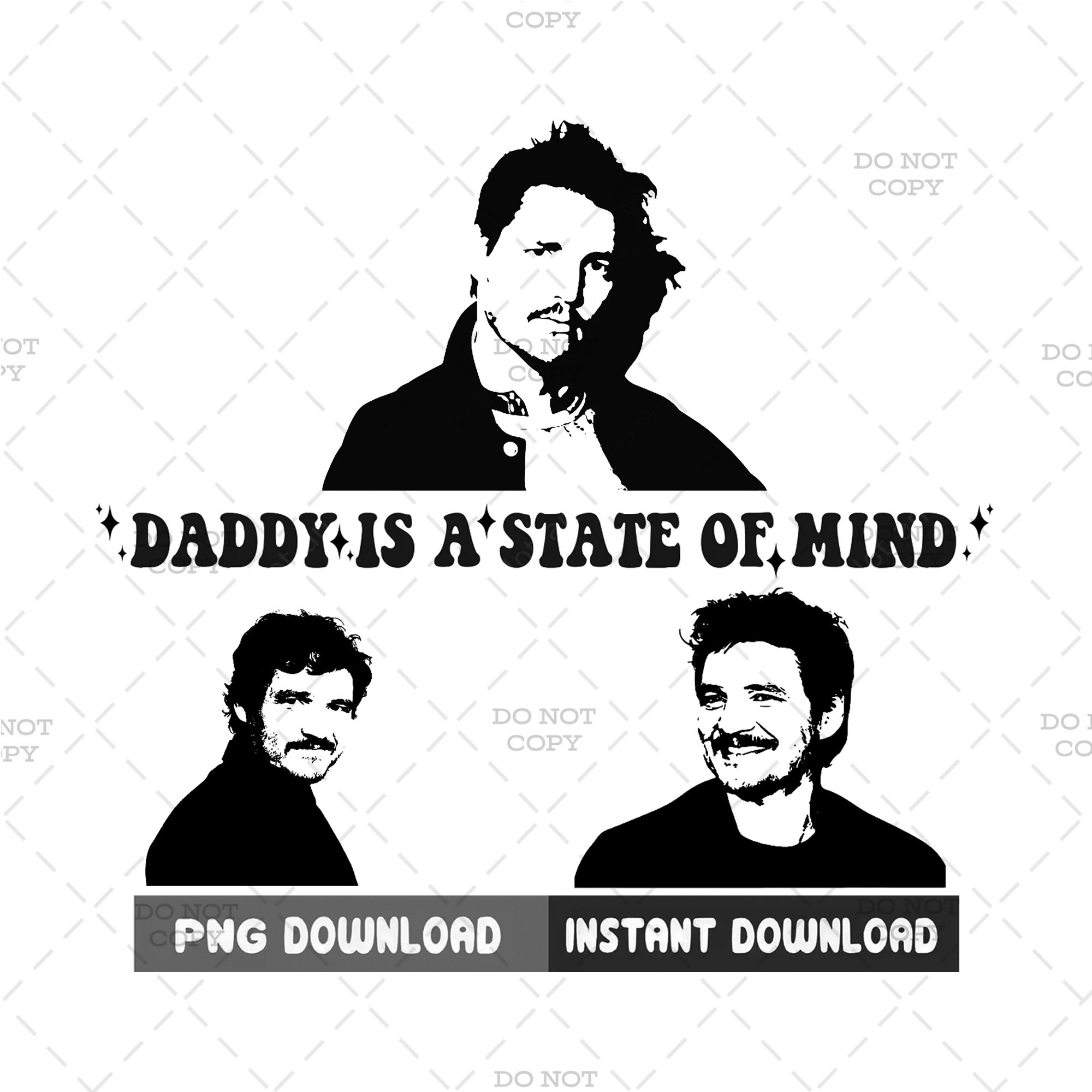 Pedro Pascal PNG, SVG, Daddy is a State of Mind, Daddy Girls Png ...
