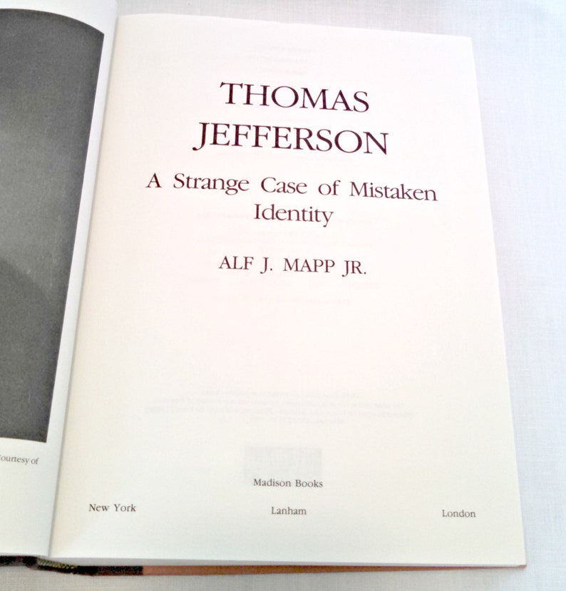 Vintage Book, "thomas Jefferson, A Strange Case of Mistaken Identity ...