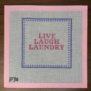 Live Laugh Laundry Needlepoint Canvas | Hand-painted 18 Mesh, 5" X 5 ...