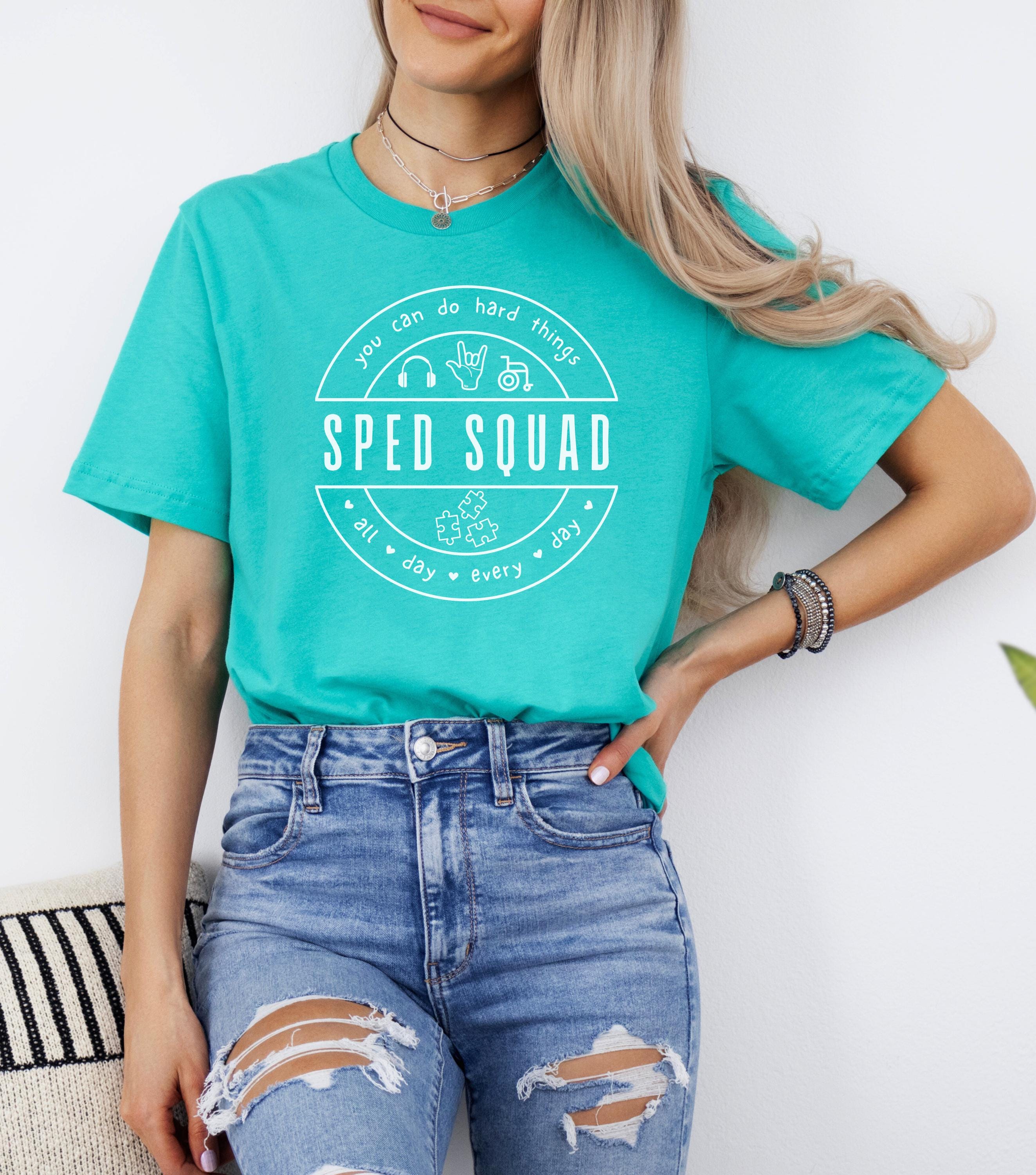 Sped Squad Shirt, Special Ed Tshirts, Special Ed Aide Shirt, Sped ...