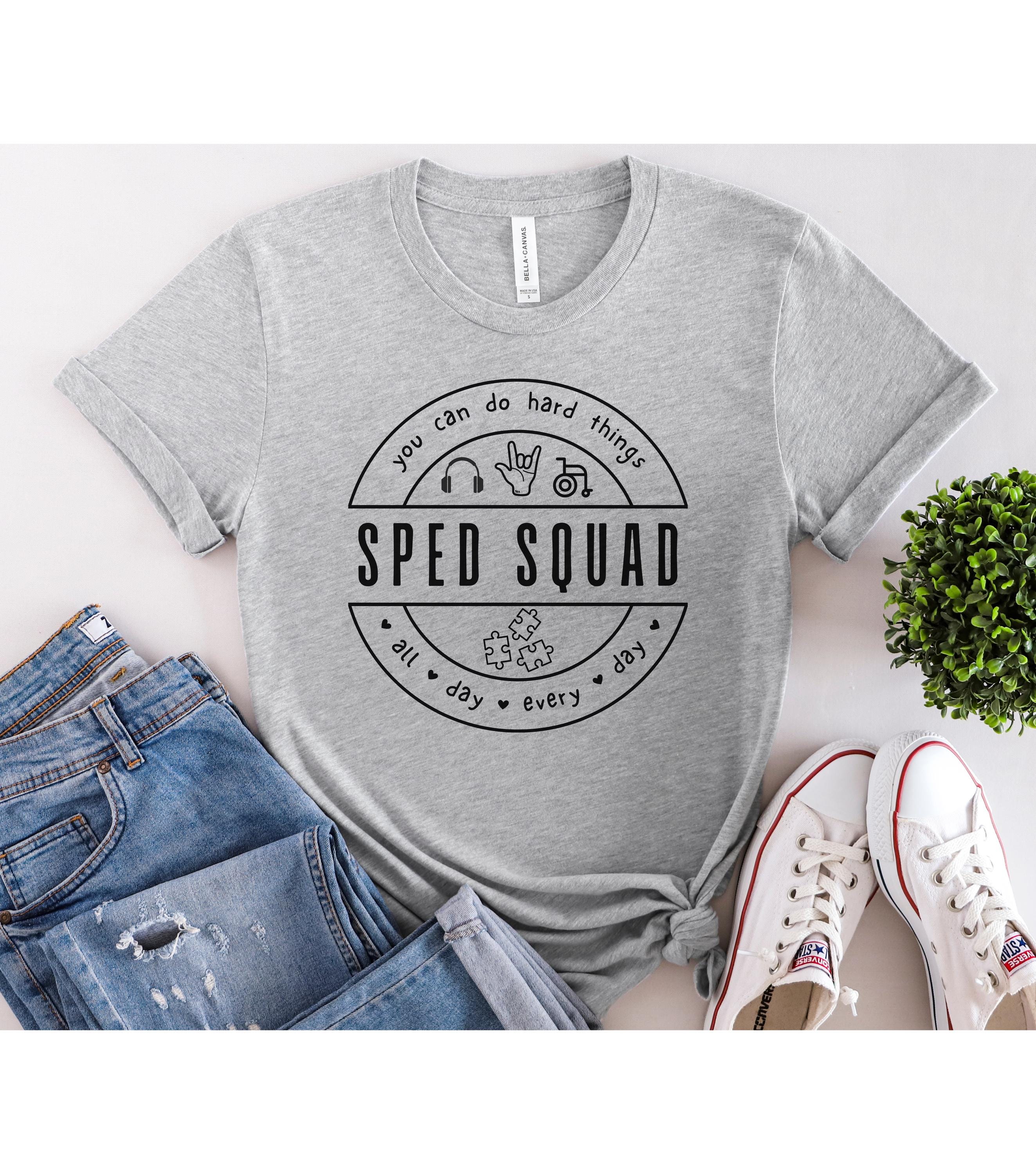 Sped Squad Shirt, Special Ed Tshirts, Special Ed Aide Shirt, Sped ...