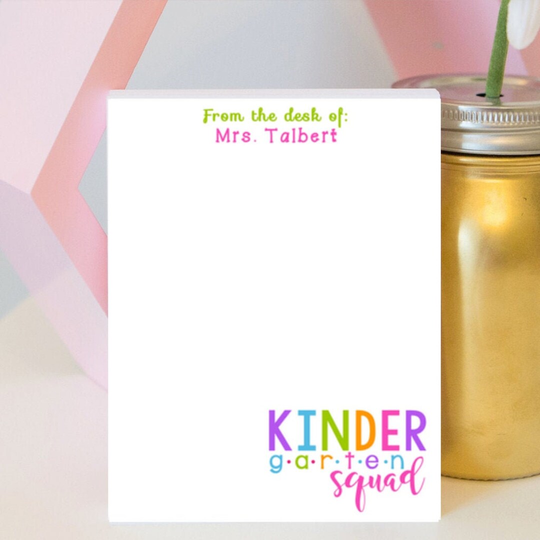 Kindergarten Squad - Personalized Teacher Notepad - Teacher Gift ...