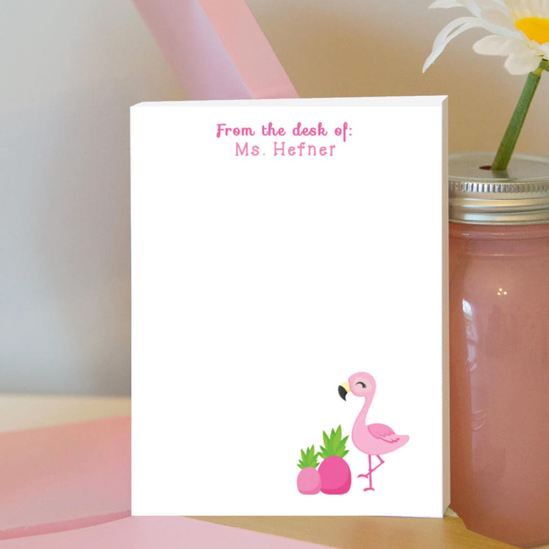 Pineapple and Flamingo Notepad - Personalized Teacher Notepad ...