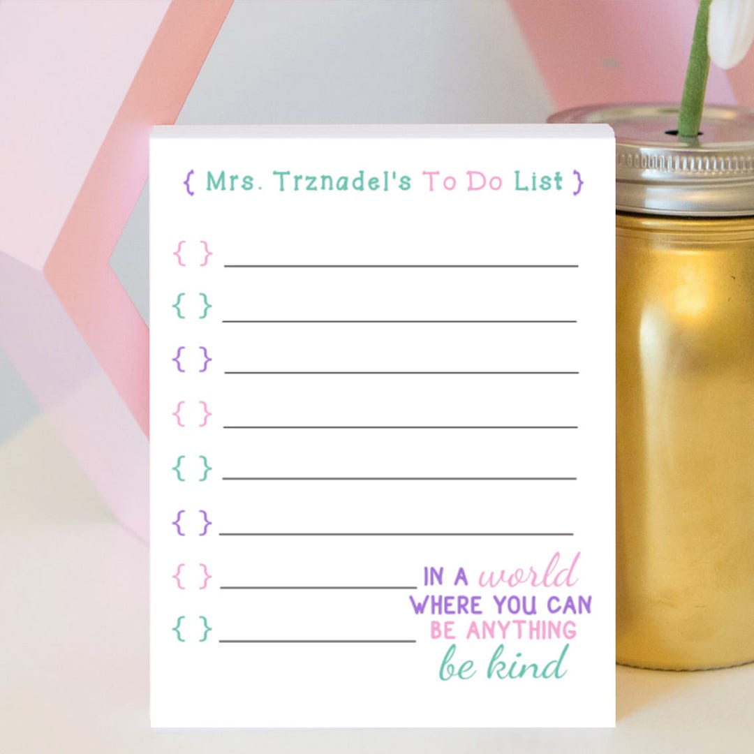Be Kind to Do List - Kindness Matters Notepad - Personalized Teacher ...