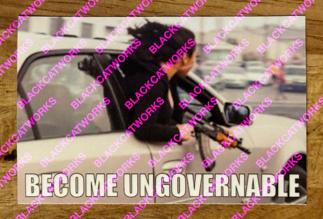 Become Ungovernable Meme Sticker - Etsy