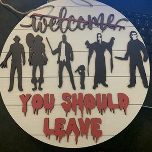 Horror Welcome Sign, 3D Welcome You Should Leave Door Sign,halloween ...