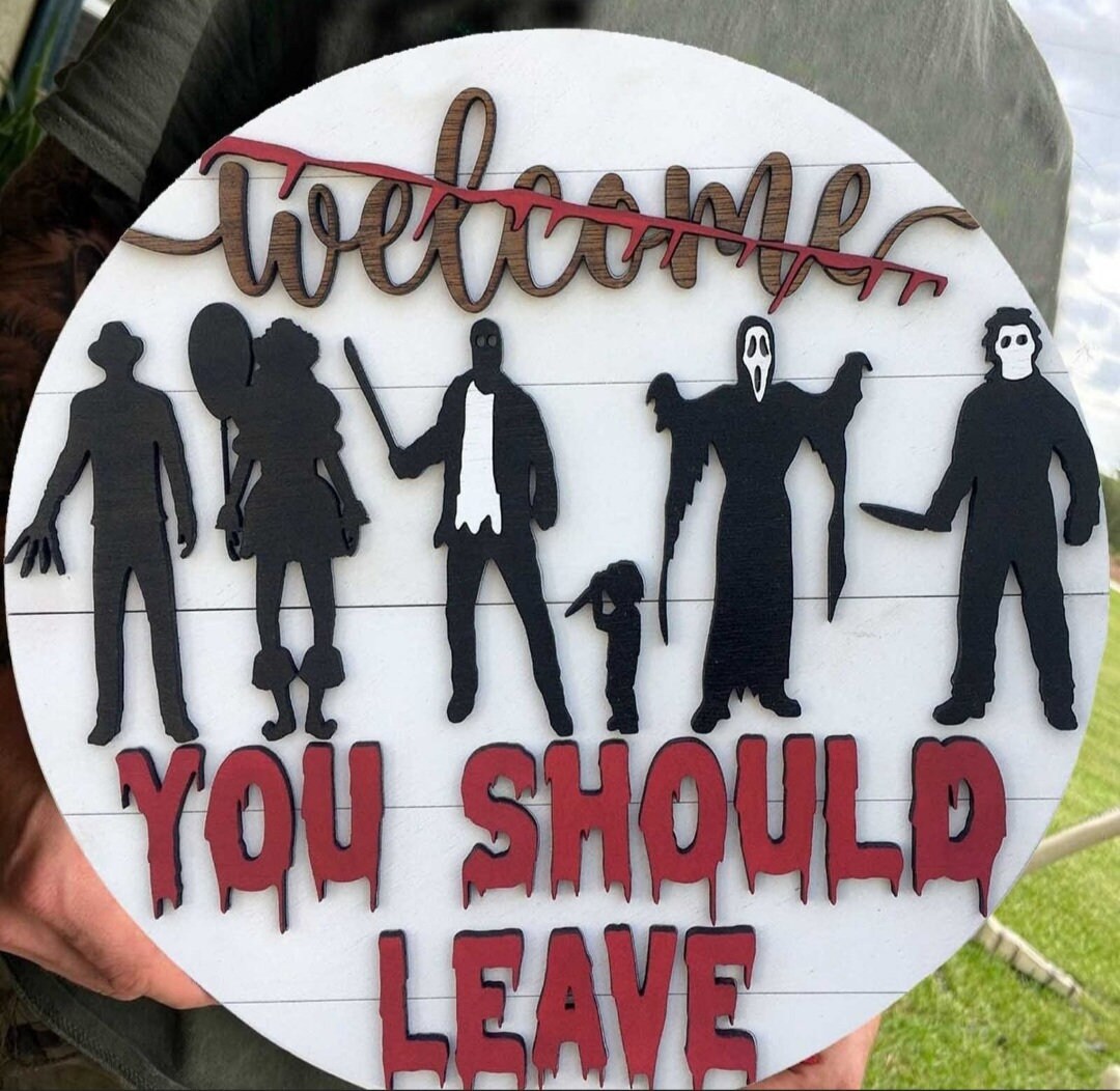 Horror Welcome Sign 3D Welcome You Should Leave Door - Etsy