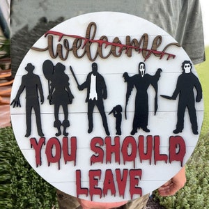 Horror Welcome Sign, 3D Welcome You Should Leave Door Sign,halloween ...
