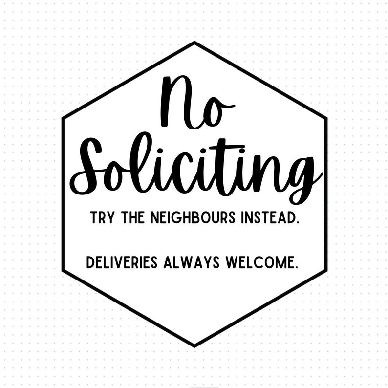 No Soliciting Sign Funny SVG, PDF, PNG, Cricut Files, Laser File ...
