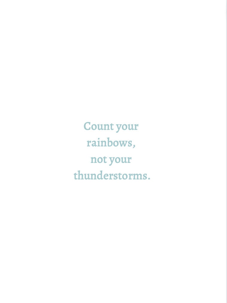 Count the Rainbows Not the Thunderstorms, Rainbow Nursery Decor ...