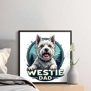 Westie Dad Art Print: Dog Lover Gift (digital Download) - Etsy