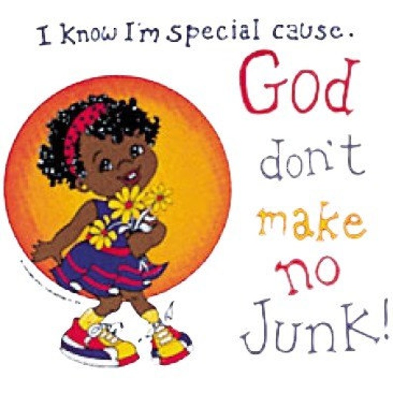 God Don't Make No Junk T-shirt for Woman and Young Girls. - Etsy