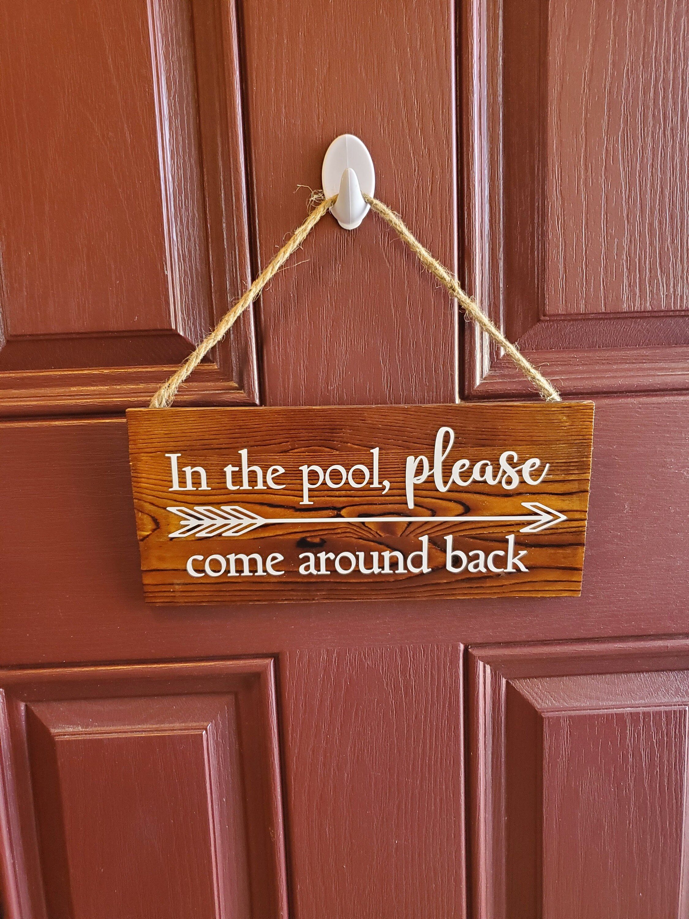 In the Pool, Please Come Around Back Rustic Barn Wood Pine Plank Sign ...