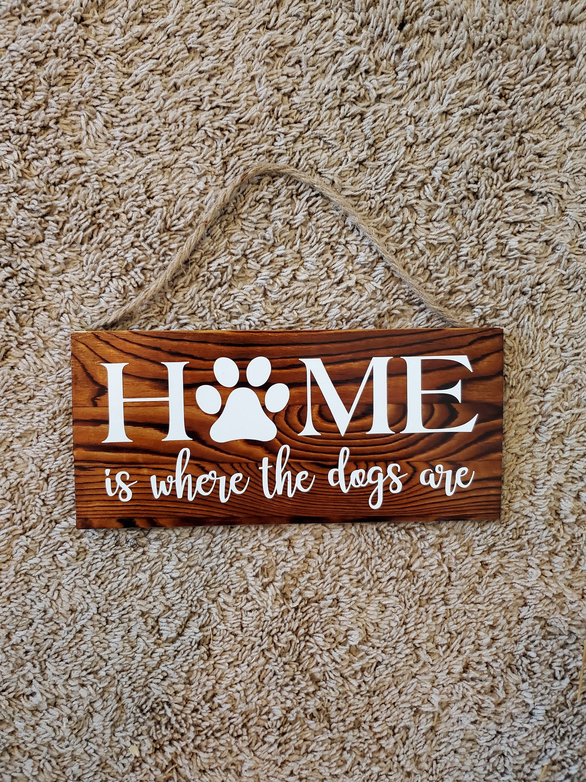 Home is Where the Dogs Are Welcome Entryway Rustic Barn Wood Pine Plank ...