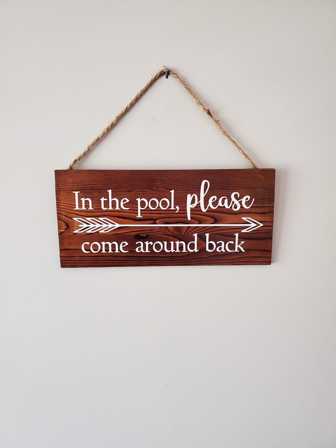 In the Pool, Please Come Around Back Rustic Barn Wood Pine Plank Sign ...